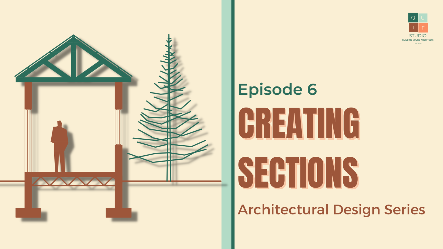 Episode 6: Creating Sections - Quif Studio