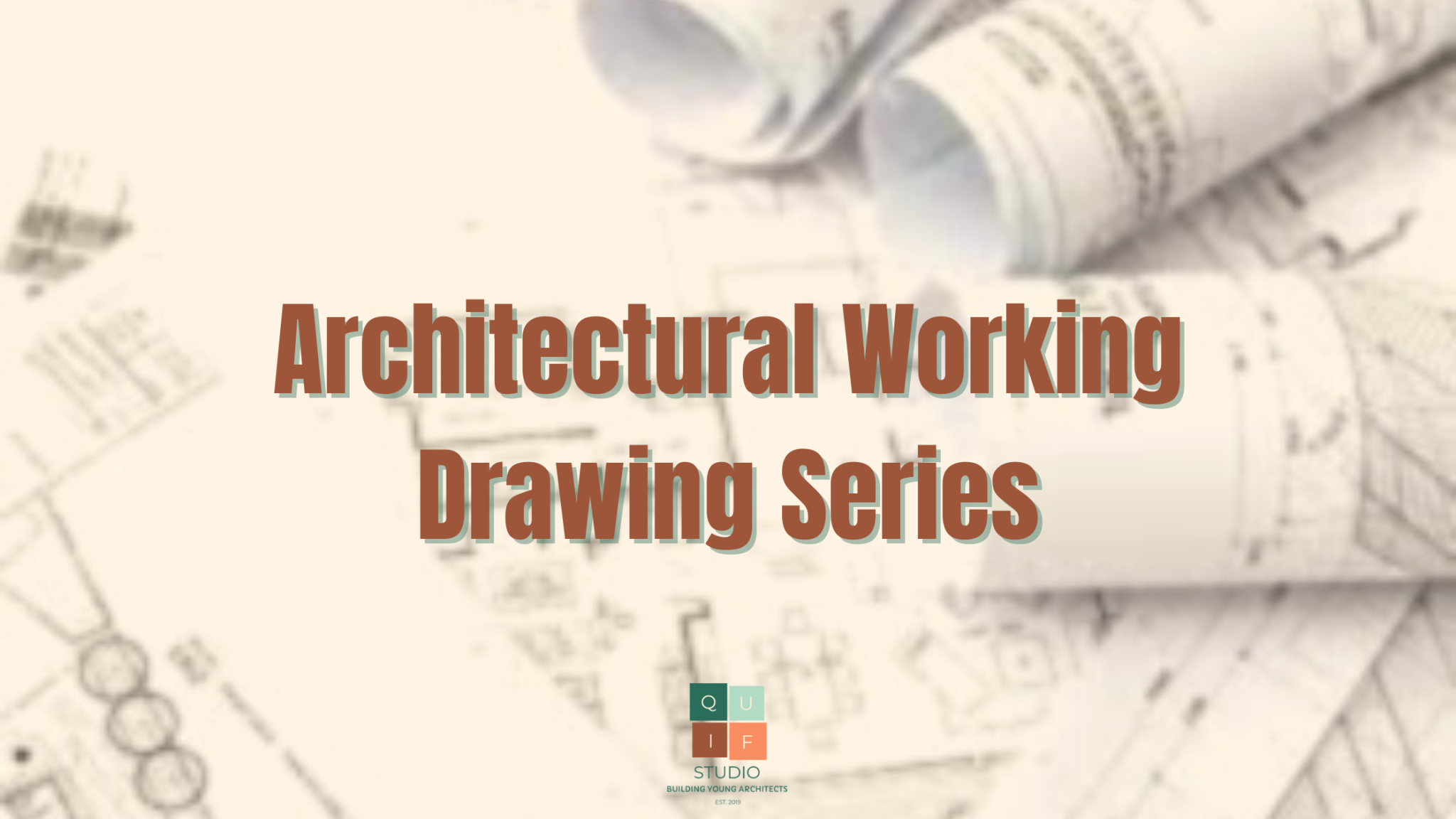 Architectural Working Drawing Series - Quif Studio